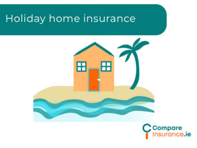 Holiday Home Insurance Ireland | CompareInsurance.ie